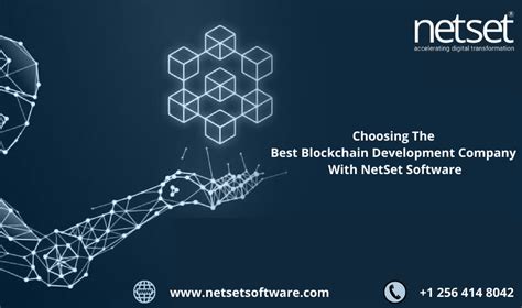 Choosing The Blockchain Development Company By Netsetsoftware Medium