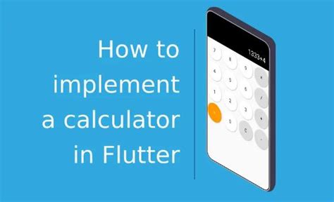 Ahamed Rashad On Linkedin Building A Simple Calculator App With Flutter