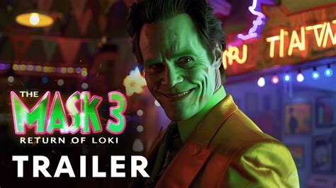 The Mask 3 Return Of Loki 2025 Teaser Trailer Jim Carrey Ryan