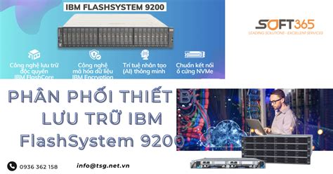 Phân Phối Thiết Bị Lưu Trữ Ibm Flashsystem 9200