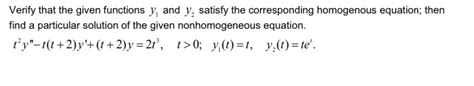 solved verify that the given functions y1 ﻿and y2 ﻿satisfy