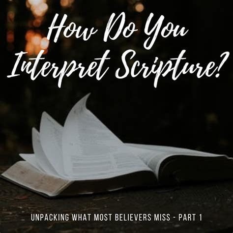 How Do You Interpret Scripture Pursuing The King