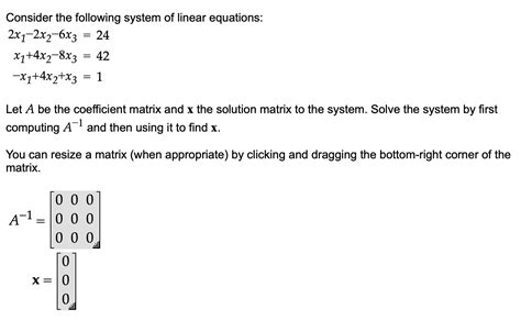 Solved Let A Be The Coefficient Matrix And X The Solution Chegg
