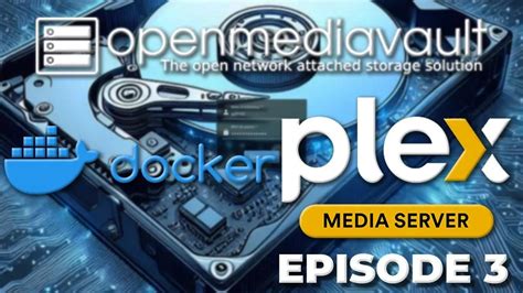 installer plex media server sur omv 7 openmediavault 7 docker compose