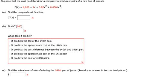 Solved Suppose That The Cost In Dollars For A Company To Chegg Com
