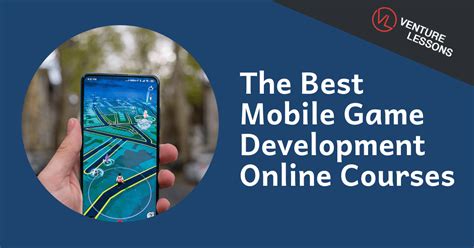 The Best Mobile Game Development Online Courses Venture Lessons