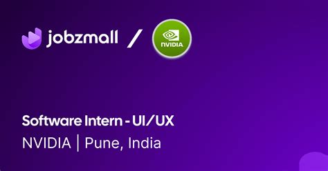 Apply To Software Intern Uiux Nvidia Jobzmall
