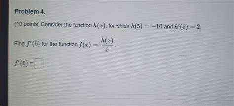 solved problem 4 10 points consider the function 3 for