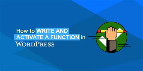 Writing And Activating A Function In Wordpress Enquerer