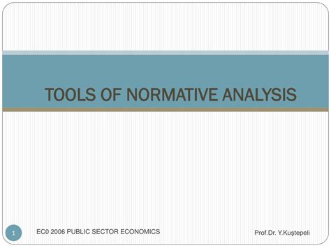 ppt tools of normative analysis powerpoint presentation free