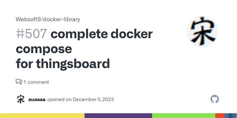 Complete Docker Compose For Thingsboard · Issue 507 · Websoft9docker Library · Github