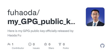 Github Fuhaodamygpgpublickey Here Is My Gpg Public Key Officially Released By Haoda Fu