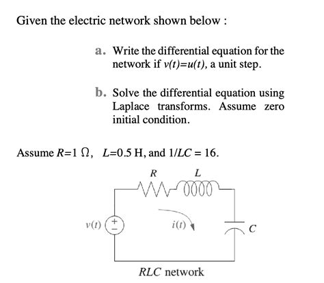 solved given the electric network shown below a ﻿write the
