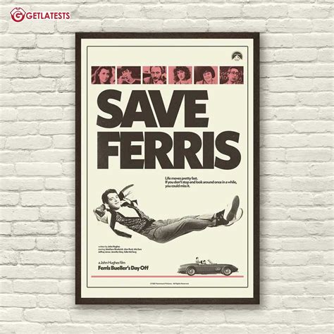 Ferris Buellers Day Off Save Ferris John Hughes Poster