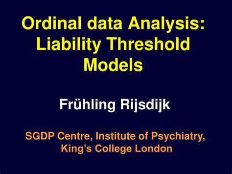 Ppt Ordinal Data Analysis Liability Threshold Models Powerpoint