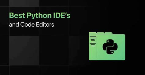 10 Best Python Ides And Code Editors To Use In 2025