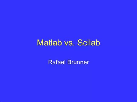 PPT Matlab Vs Scilab PowerPoint Presentation Free Download ID 699541