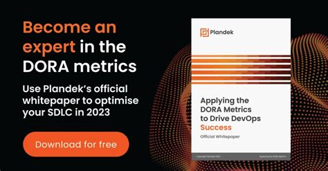 Applying The Dora Metrics To Drive Devops Success Plandek