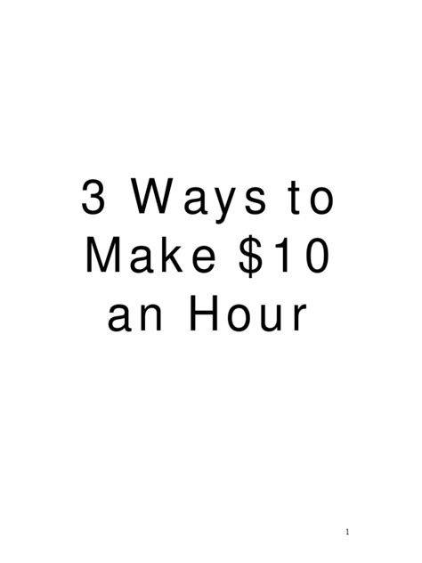 3 Ways To Make 10 An Hour Pdf