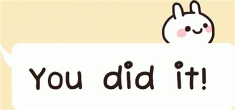  You Did It