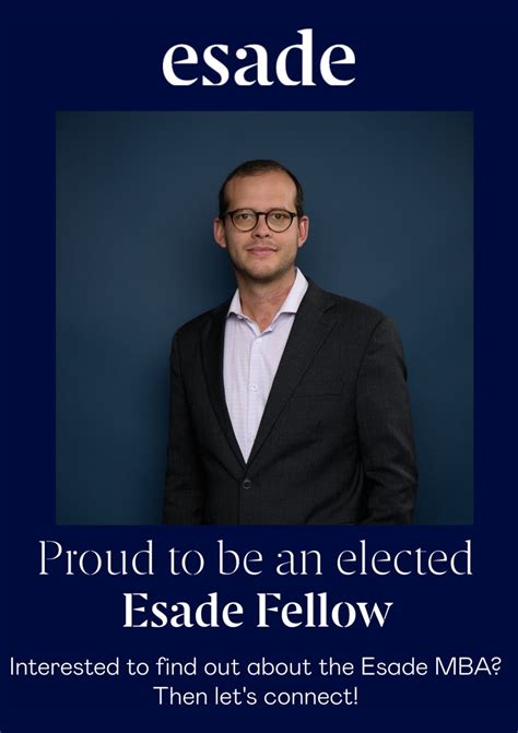Excited To Share That Ive Been Selected As An Esade Fellow In This Role Ill Be Collaborating