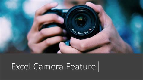 Excel Camera Function Youtube