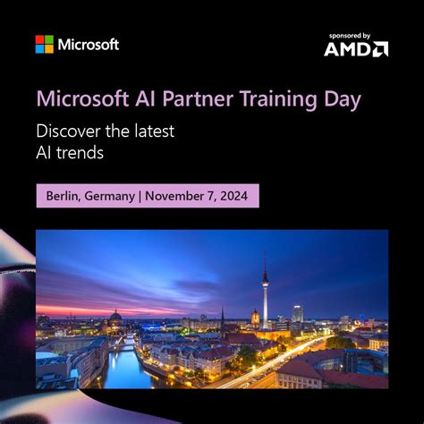 🛫🏙️ Next Up For Microsoft Ai Partner Training Day A City Famous For Its Creativity World Class