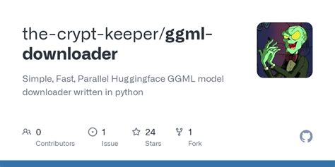 Github The Crypt Keeper Ggml Downloader Simple Fast Parallel Huggingface Ggml Model