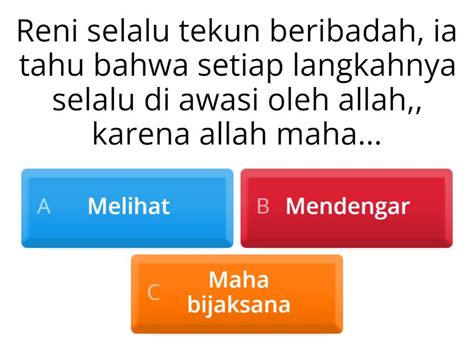 Mengenal Allah Melalui Asmaul Husna Al Alim Al Khabir Al Sami Dan Al Basir Quiz