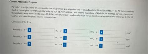 Solved Current Attempt In Progress Particle 1 Is Subjected