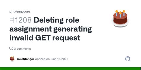 Deleting Role Assignment Generating Invalid Get Request · Issue 1208 · Pnppnpcore · Github