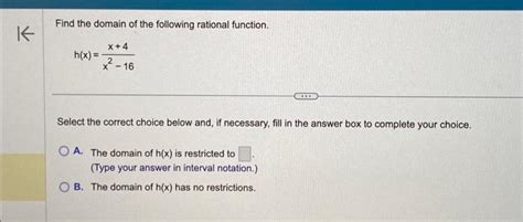 Solved Find the domain of the following rational function. | Chegg.com