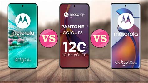 Moto Edge Neo G Vs Moto G G Vs Moto Edge Fusion G Price Specs Comparison YouTube