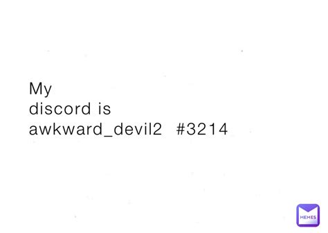 My Discord Is Awkward Devil2 3214 Awkward Alastor Memes