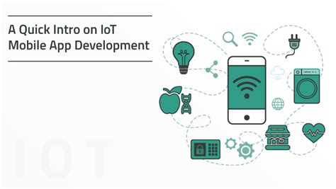 A Quick Intro On IoT Mobile App Development NBN Minds
