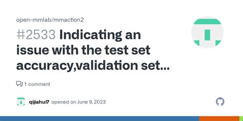 Indicating An Issue With The Test Set Accuracyvalidation Set Accuracy