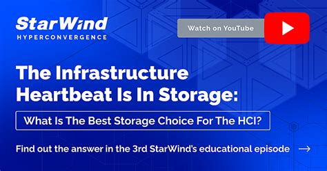 Starwinds Educational Episodes Find Out The Ins And Outs Of The Storage Topic Starwind