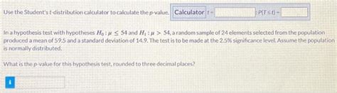 Solved Use The Students T Distribution Calculator To