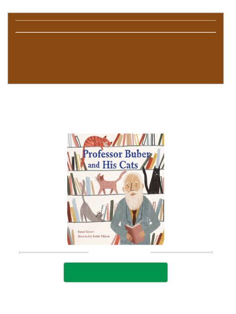 Ebooks Pdf Download Professor Buber And His Cats Susan Tarcov Full Chapters Pdf Written
