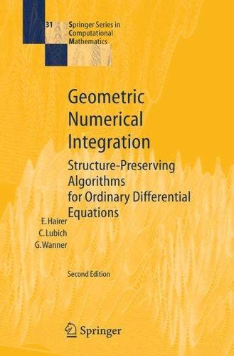 Geometric Numerical Integration By Ernst Hairer Open Library