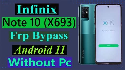 Infinix Note 10 X693 Frp Bypass Google Account Remove Android 11 Without Pc YouTube