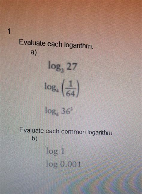 Solved 1 Evaluate Each Logarithm A Log 27 Los