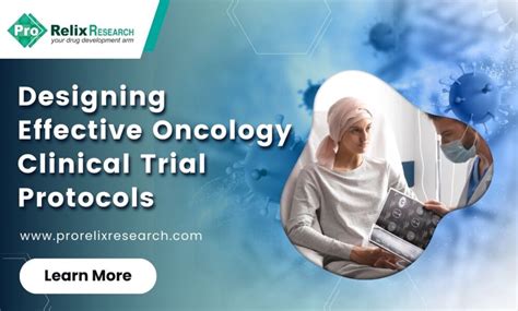 Designing Effective Oncology Clinical Trial Protocols