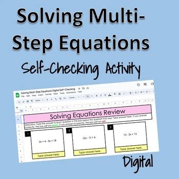 Solving Multi Step Equations Digital Self Checking Google Resource