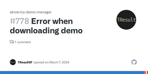 Error When Downloading Demo · Issue 778 · Akivercs Demo Manager · Github