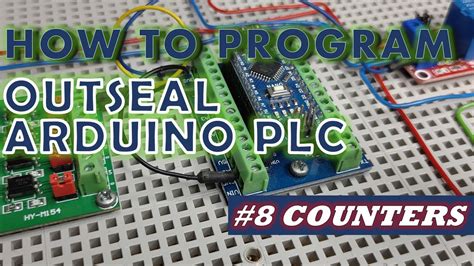8 Counters How To Program Outseal Arduino Plc Youtube