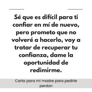 Carta para mi madre para pedirle perdón Puras Letras
