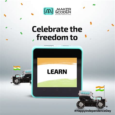Maker And Coder Global On Linkedin Makerandcoder Mc40 Independenceday
