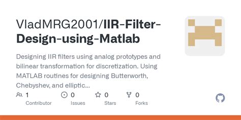 github vladmrg2001 iir filter design using matlab designing iir