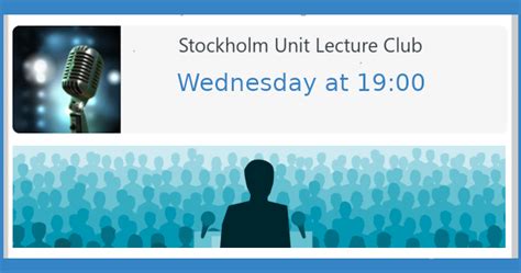 Stockholm Unit Lecture Club Stockholm Region News